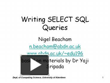 Writing SELECT SQL Queries presentation | free to view