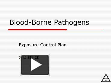 BloodBorne Pathogens presentation | free to view