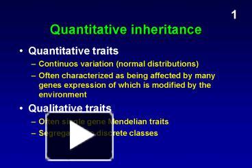 PPT – Quantitative inheritance PowerPoint presentation | free to view ...
