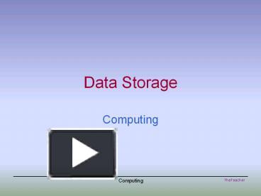 Data Storage presentation | free to view