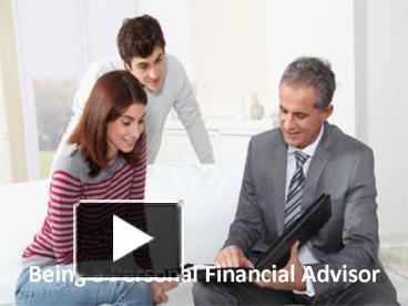 Being a Personal Financial Advisor presentation | free to download