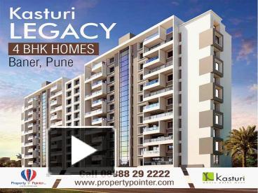 Kasturi Legacy by Kasturi Housing Project in Baner presentation | free ...