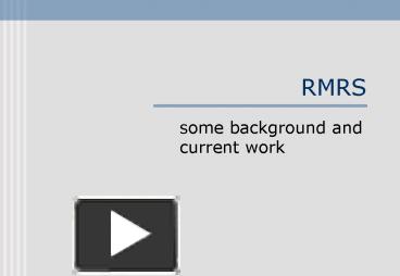 RMRS presentation | free to download