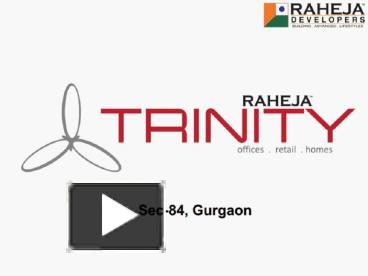 PPT – Raheja Trinity PowerPoint presentation | free to download - id ...