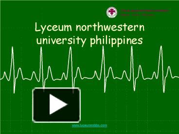 PPT – lyceum northwestern university philippines PowerPoint ...