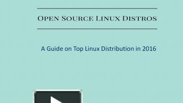 PPT – A Guide on Top Linux Distribution in 2016 PowerPoint presentation ...