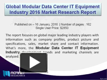 Modular Data Center IT Equipment Industry - Past, Present and Future ...