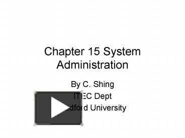 PPT – Chapter 15 System Administration PowerPoint presentation | free ...