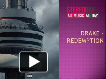 PPT – Drake – Redemption PowerPoint presentation | free to download ...