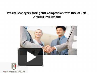 Wealth Managers Facing Stiff Competition from Technology in Consumer ...