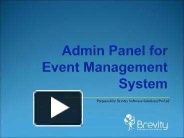 Admin Panel for Online Event Management System presentation | free to ...