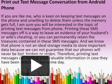PPT – How to print out text messages android? PowerPoint presentation ...