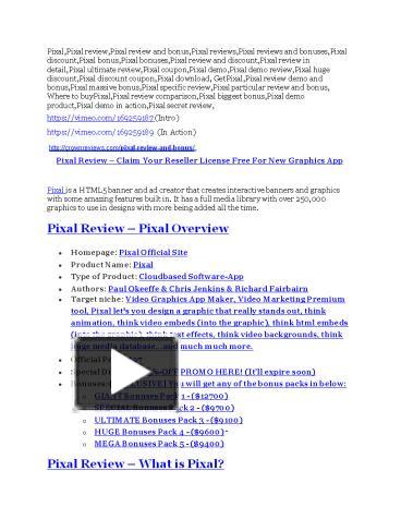 Pixal reviews and bonuses Pixal presentation | free to download