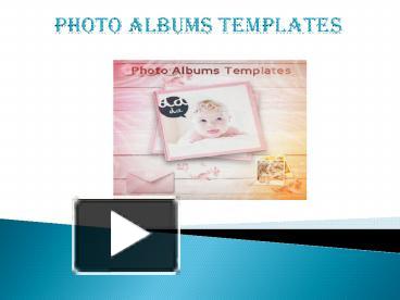Photo Albums Templates presentation | free to download