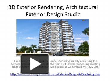 PPT – 3D Exterior Rendering, Architectural Exterior Design Studio ...