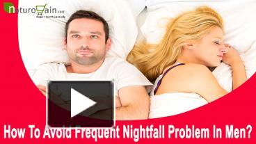 PPT – How To Avoid Frequent Nightfall Problem In Men Fast? PowerPoint ...