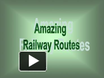 PPT – Rail Routes PowerPoint presentation | free to download - id ...