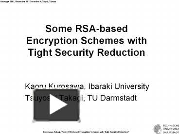 Some RSA-based Encryption Schemes with Tight Security Reduction ...