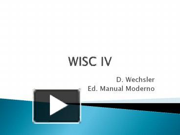 WISC IV presentation | free to view