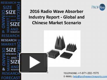 Radio Wave Absorber Industry presentation | free to download