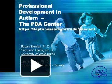 PPT – Professional Development in Autism -- The PDA Center https ...