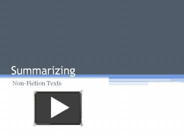 PPT – Summarizing PowerPoint presentation | free to download - id ...