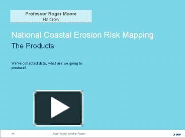 PPT – National Coastal Erosion Risk Mapping PowerPoint presentation ...