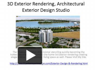 PPT – 3D Exterior Rendering PowerPoint presentation | free to download ...