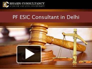 PF/ESIC Consultant in Delhi presentation | free to download