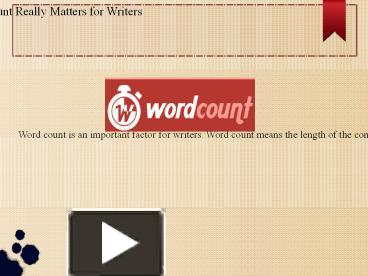 How Important Is Word Count? presentation | free to download