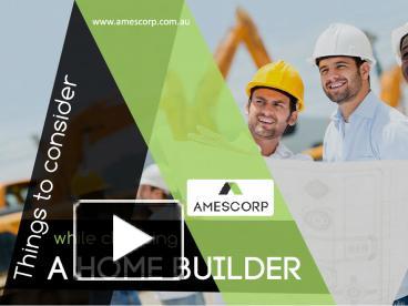 PPT – Tips to Choose a Reliable Home Builder PowerPoint presentation ...