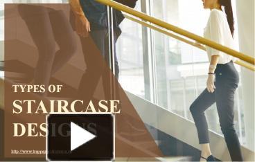 PPT – Staircase Designs Your can Choose for Your Home PowerPoint ...