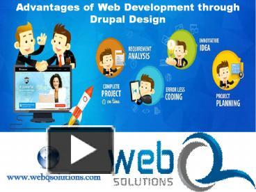 PPT – Advantages of Web Development through Drupal Design PowerPoint ...