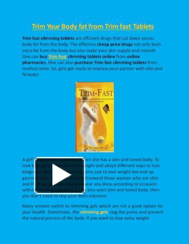 Trim Your Body fat from Trim fast Tablets presentation | free to download