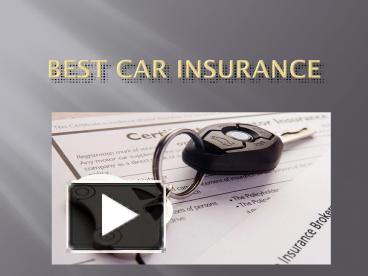 PPT – best car insurance PowerPoint presentation | free to download ...