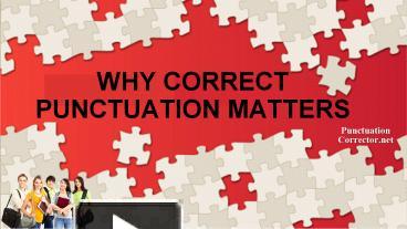 Why Correct Punctuation Matters presentation | free to download