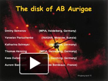 PPT – The disk of AB Aurigae PowerPoint presentation | free to download ...