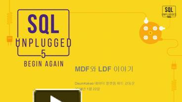 MDF? LDF ??? presentation | free to download