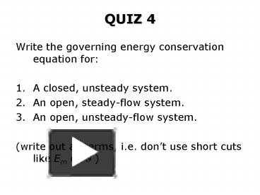 PPT – QUIZ 4 PowerPoint presentation | free to download - id: 825ce4-OGZhO