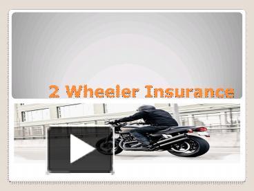 PPT – 2 Wheeler Insurance PowerPoint presentation | free to download ...