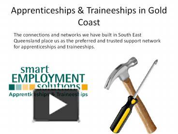 PPT – Apprenticeships & Traineeships in Gold Coast PowerPoint ...