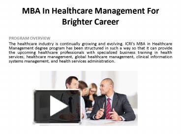 You Should Know About MBA In Healthcare Management presentation | free ...