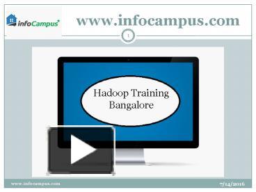 PPT – Hadoop Training Bangalore, Best Hadoop Training Institute ...