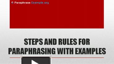 Steps and Rules for Paraphrasing with Examples presentation | free to ...