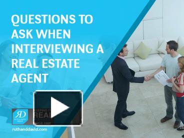 PPT – Interview Questions to Ask When Hiring a Real Estate Agent ...