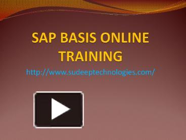 PPT – Best sap basis online course training in usa|india PowerPoint ...