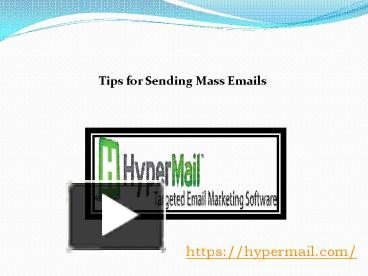 PPT – Tips for Sending Mass Emails PowerPoint presentation | free to ...