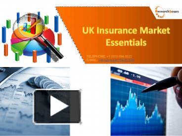 PPT – UK Insurance Market Essentials PowerPoint presentation | free to ...