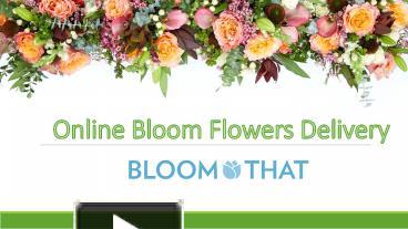 PPT – Bloom Flowers PowerPoint presentation | free to download - id ...