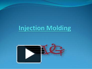 Injection Molding presentation | free to download